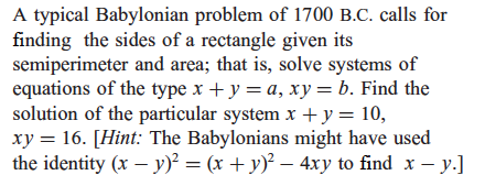 Solved A typical Babylonian problem of 1700 B.C. calls for | Chegg.com