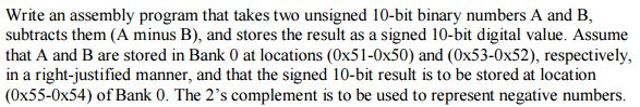 Write an assembly program that takes two unsigned | Chegg.com