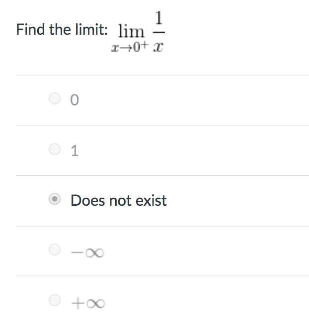 Solved Find the limit: lim_x rightarrow 0^+ 1/x 0 1 Does | Chegg.com
