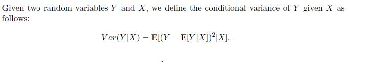 Solved Given two random variables Y and X, we define the | Chegg.com