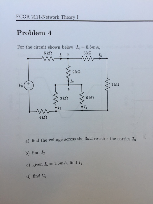 Solved For the circuit shown below, I_4 = 0.5mA, find the | Chegg.com