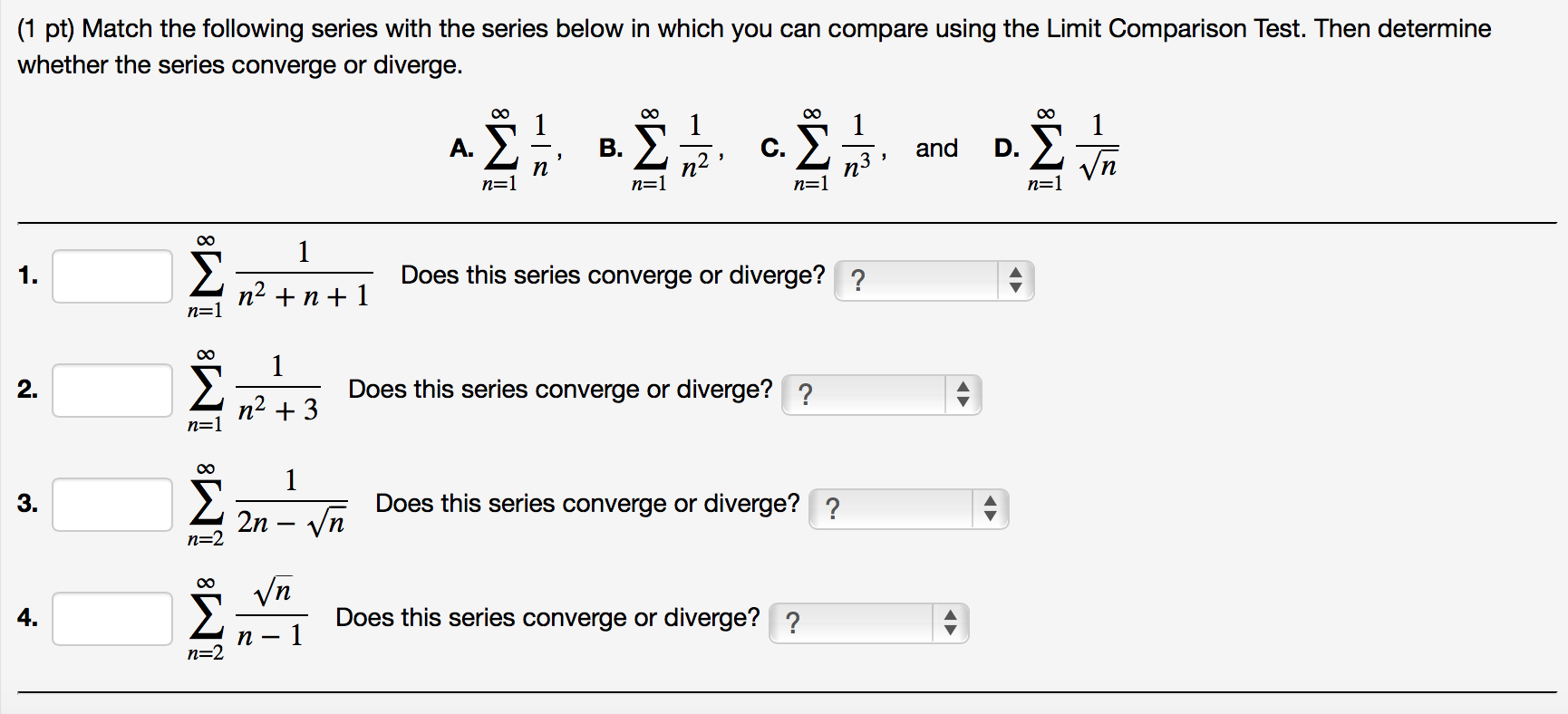 Solved (1 pt) Match the following series with the series | Chegg.com