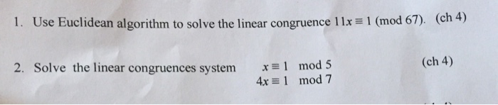 Solved Use Euclidean algorithm to solve the linear | Chegg.com