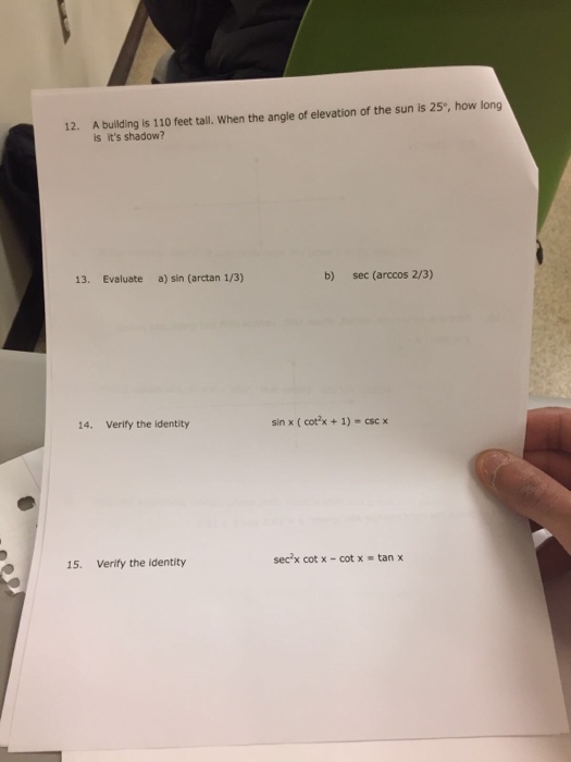 Solved A building is 110 feet tall. When the angle of | Chegg.com