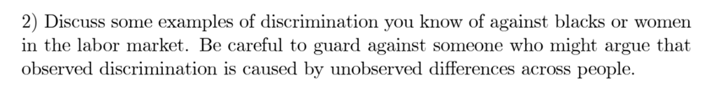 Solved Discuss some examples of discrimination you know of | Chegg.com