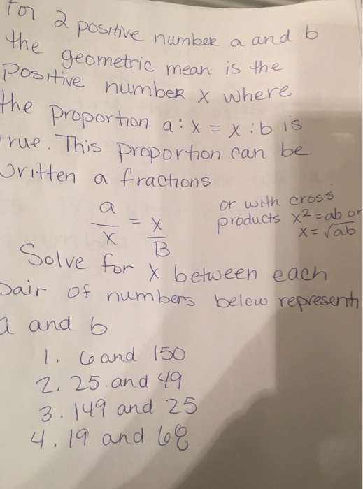 Solved For 2 positive number a and b the geometric mean is | Chegg.com