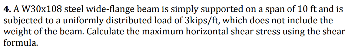 Solved 4. A W30x108 steel wide-flange beam is simply | Chegg.com