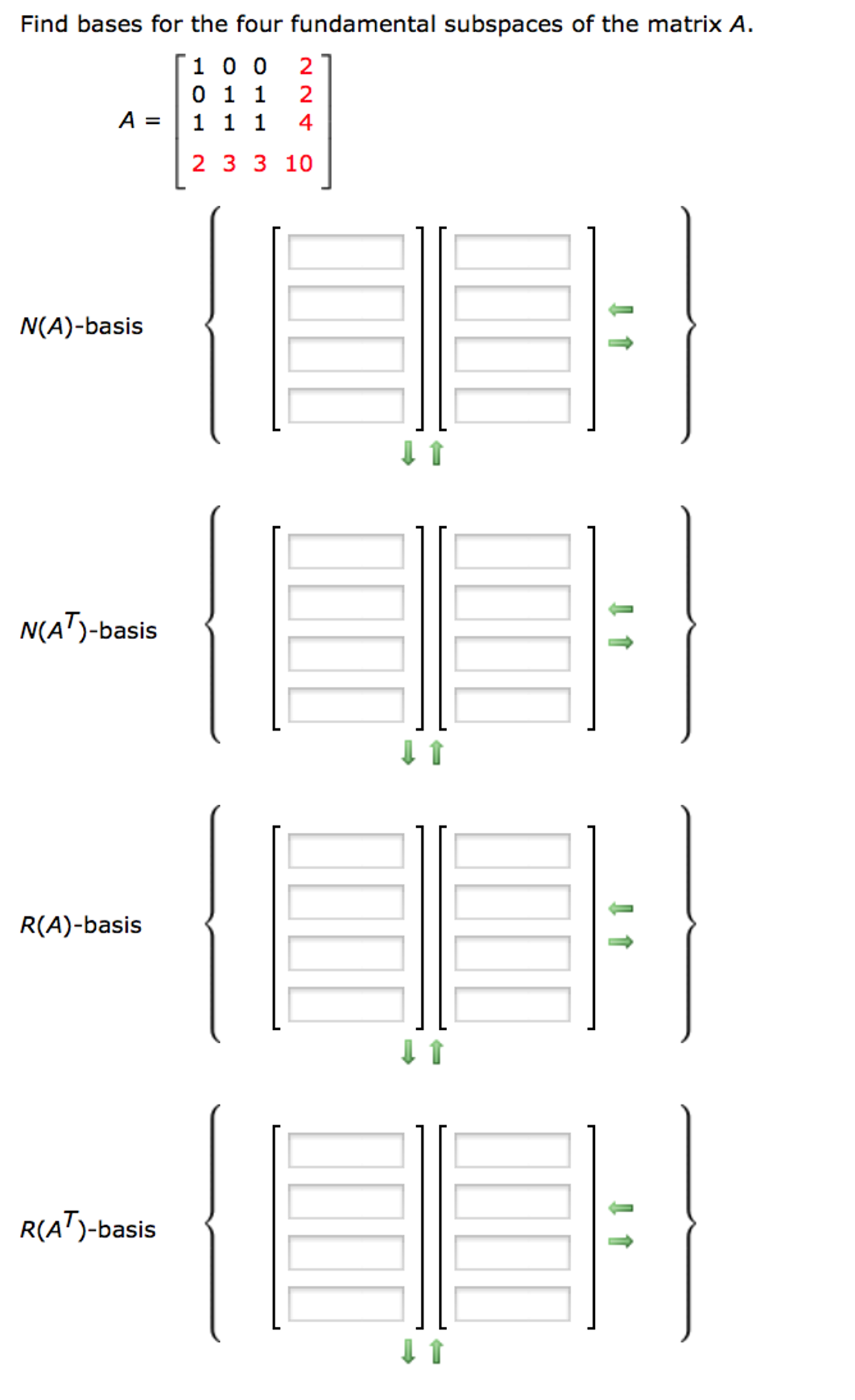 Solved Find bases for the four fundamental subspaces of the | Chegg.com