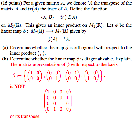 Solved (16 points) For a given matrix A, we denote tA the | Chegg.com