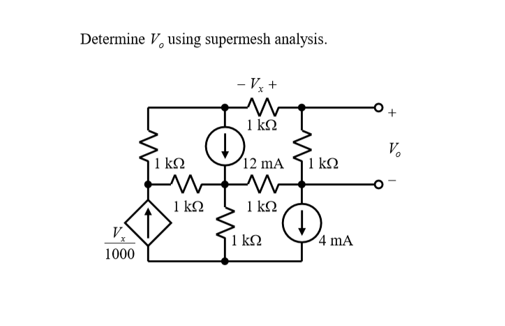 Solved Determine V_0 using supermesh analysis. | Chegg.com