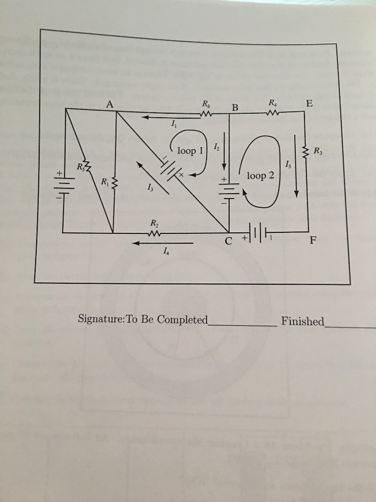 Solved R E loop 12 +loop 2 t+ Signature: To Be Completed | Chegg.com