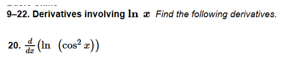 Solved 9-22. Derivatives involving In x Find the following | Chegg.com