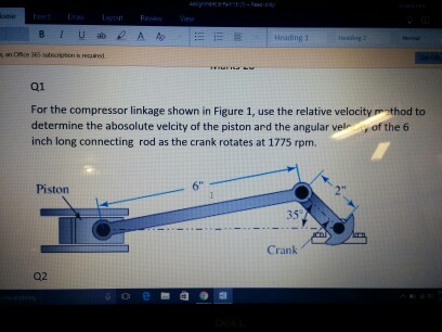 Solved For the compressor linkage shown in Figure 1, use the | Chegg.com
