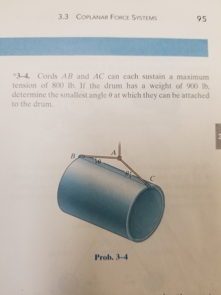 Solved 3.3 COPLANAR FORCE SYSTEMS 95 3-4. Cords AB and AC | Chegg.com