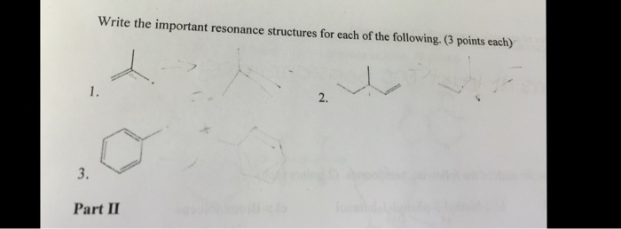Solved Write the important resonance structures for each of | Chegg.com
