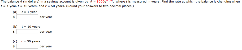 Solved The balance A (in dollars) in a savings account is | Chegg.com