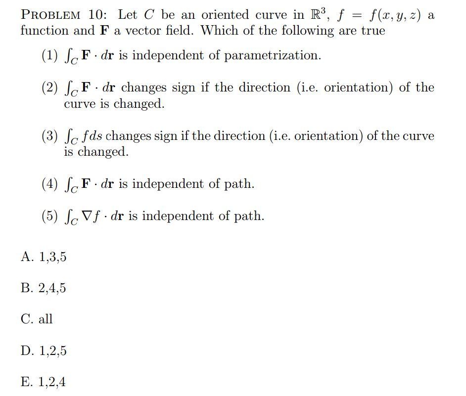Solved Let C be an oriented curve in R^3, f = f(x, y, z) a | Chegg.com