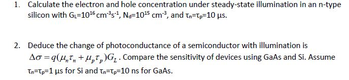 Solved Calculate The Electron And Hole Concentration Under