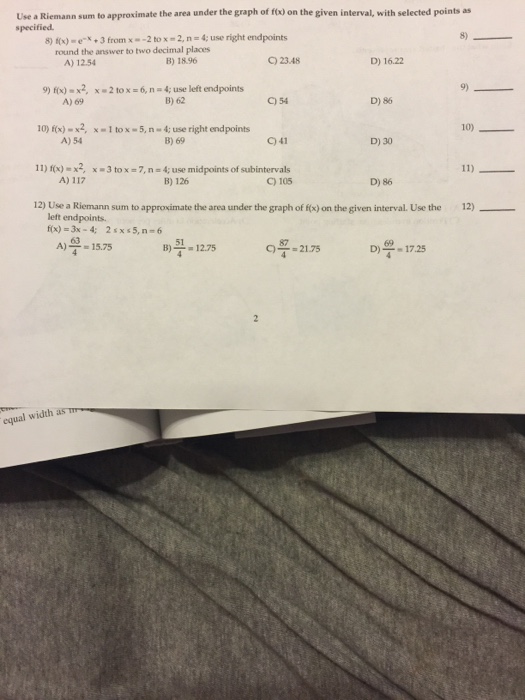 Solved Use a riemann sum to approximate the area under the | Chegg.com