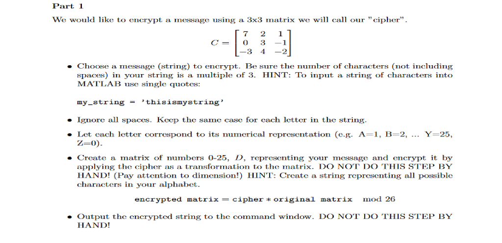 Part 1 We would like to encrypt a message using a 3x3 | Chegg.com