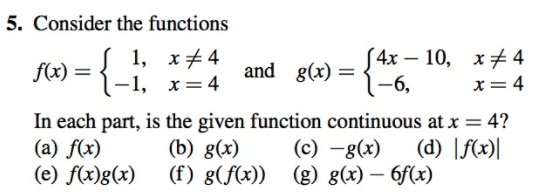 Solved 5. Consider the functions x#4 x 4 x=4 1, -1, 4x-10, | Chegg.com