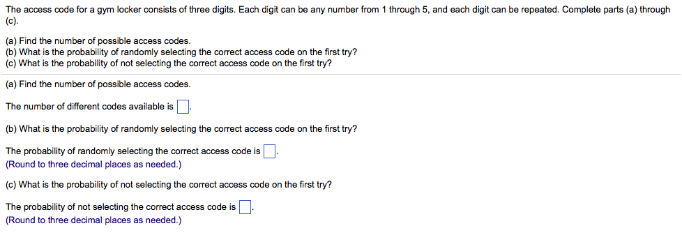 Solved The access code for a gym locker consists of three | Chegg.com