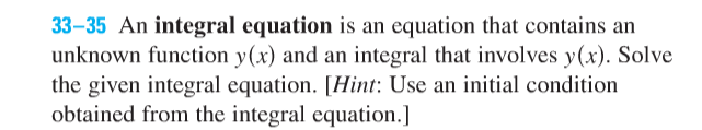Solved An integral equation is an equation that contains an | Chegg.com