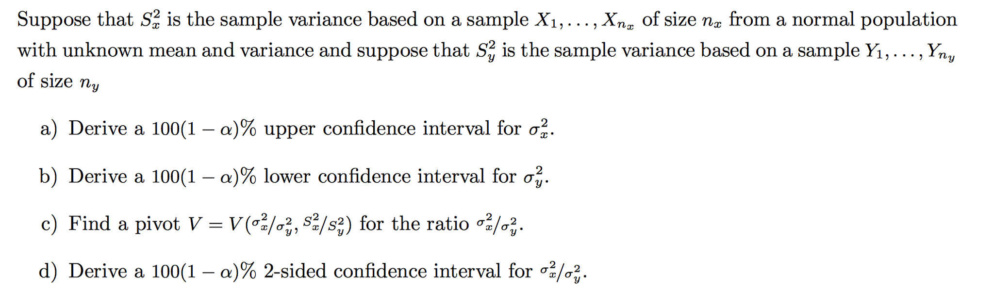 Solved Suppose that Sx2 is the sample variance based on a | Chegg.com