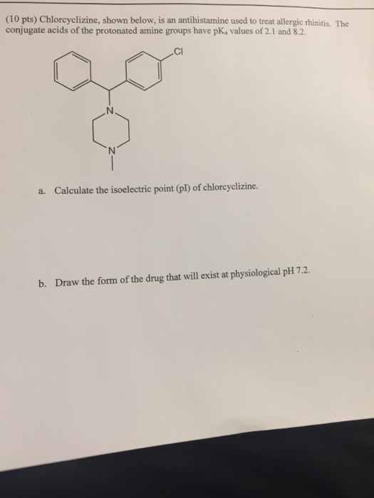 Solved Chlorcyclizine, shown below, is an antihistamine used | Chegg.com