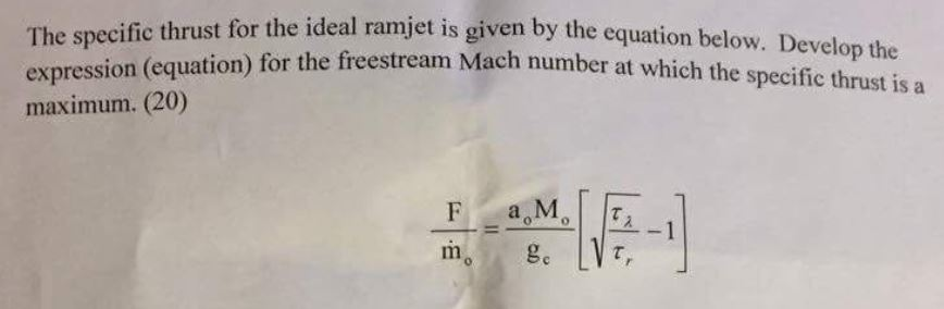 Solved The specific thrust for the ideal ramjet is given by | Chegg.com