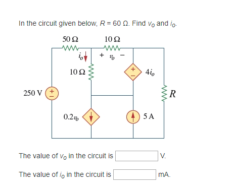Solved In the circuit given below, R-60 Ω. Find Vo and lo. | Chegg.com