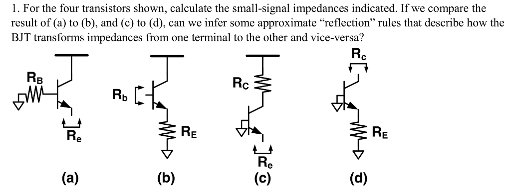 Solved 1. For the four transistors shown, calculate the | Chegg.com