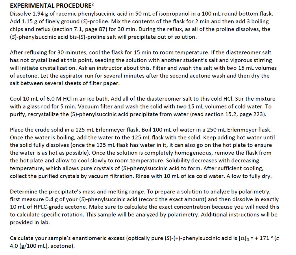 Solved EXPERIMENTAL PROCEDURE Dissolve 1.94 g of racemic | Chegg.com