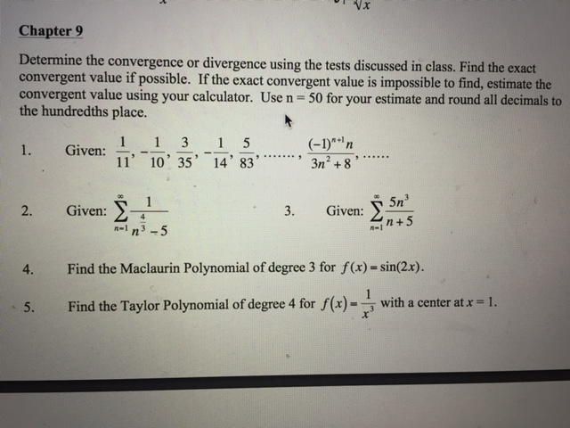 Solved 치 x Chapter 9 Determine the convergence or divergence | Chegg.com