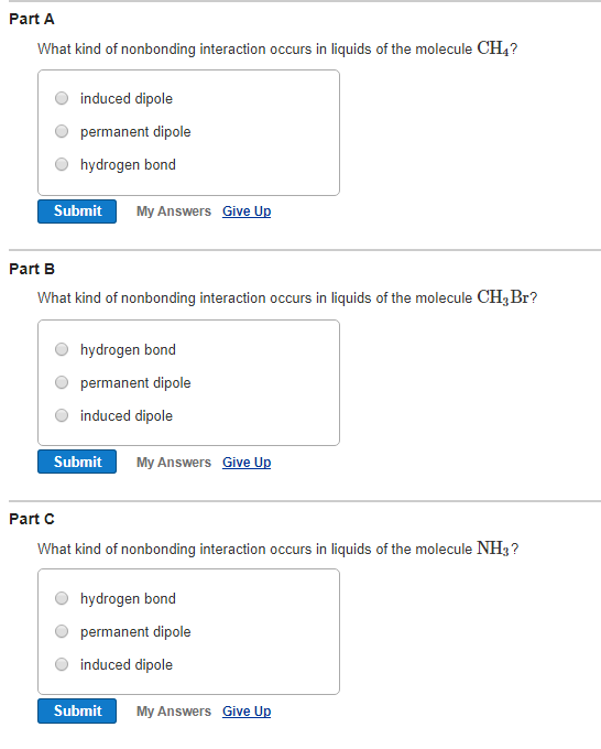 Solved What kind of nonbonding interaction occurs in liquids | Chegg.com
