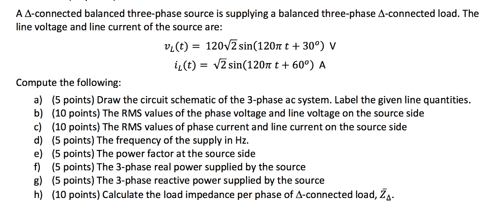 Solved A delta-connected balanced three-phase source is | Chegg.com
