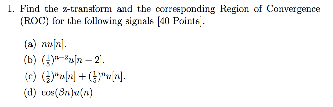 Solved Find the z-transform and the corresponding Region of | Chegg.com