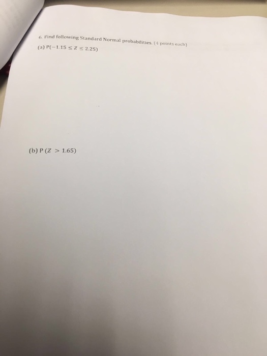 Solved Find following Standard Normal probabilities. | Chegg.com