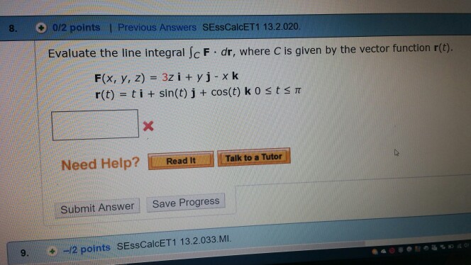 Solved Evaluate the line integral integral_cF. dr, where C | Chegg.com