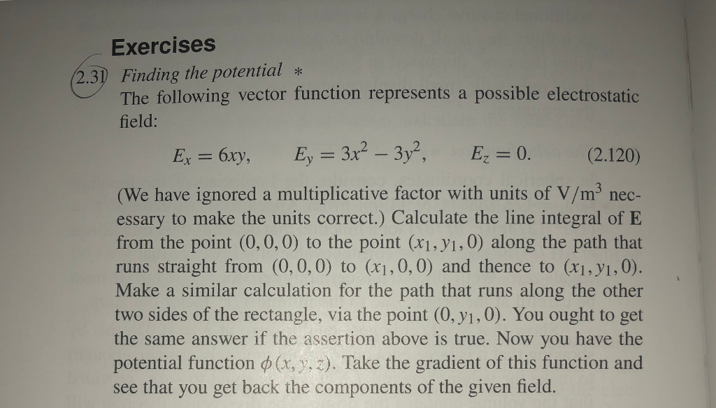 Solved Exercises (2.31 Finding the potential * The following | Chegg.com