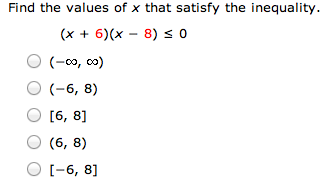 Solved Find the values of x that satisfy the inequality. (x | Chegg.com