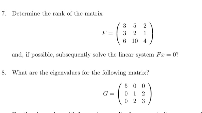 Solved Determine the rank of the matrix F = (3 5 2 3 2 1 | Chegg.com