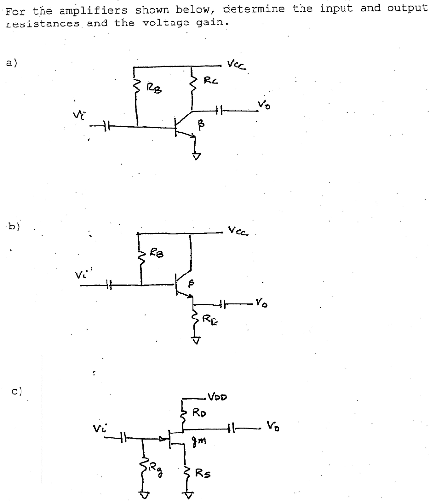 Solved For The Amplifiers Shown Below Determine The Input