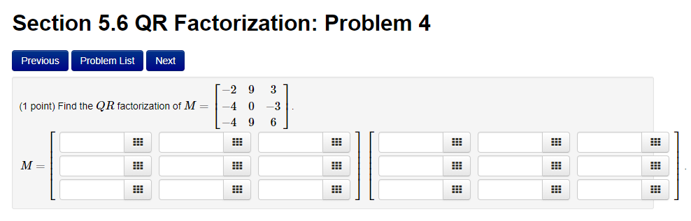Solved Section 5 6 Qr Factorization Problem 4 Previous