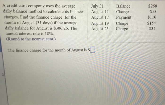 Solved A credit card company uses the average daily balance | Chegg.com