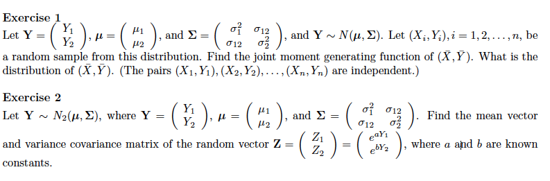 Solved Exercise ), and Y ~ N(μ, Σ). Let (Xi, Y,),i-1,2, 01 | Chegg.com