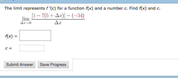 Solved The limit represents f '(c) for a function f(x) and a | Chegg.com