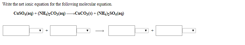 Solved Write the net ionic equation for the following | Chegg.com