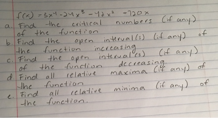 Solved f(x) = 3x64 - 24x^3 - 72x^2 + 720x find the critical | Chegg.com