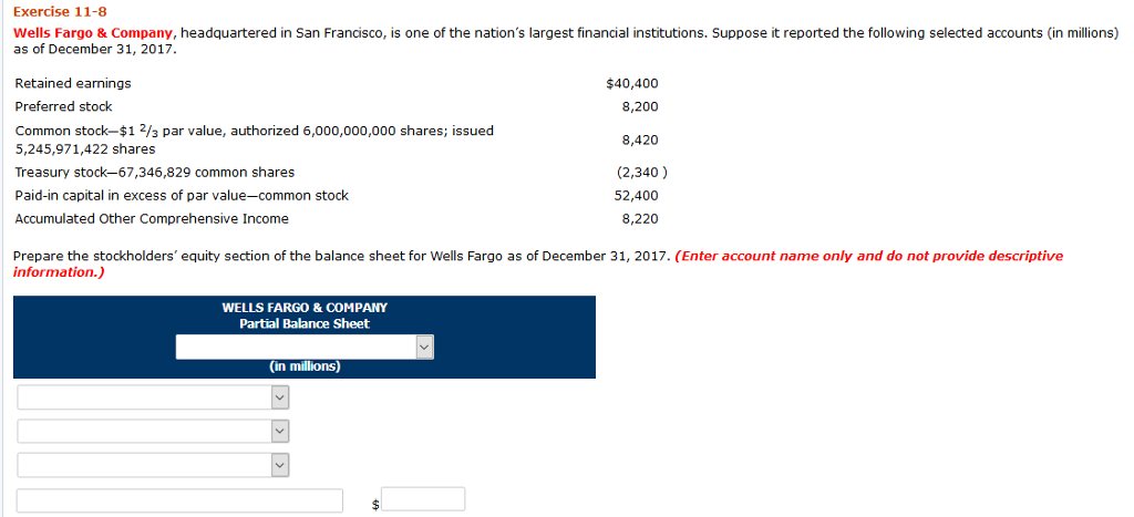 Solved Exercise 11-8 Wells Fargo & Company, headquartered in | Chegg.com